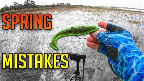 Spring Bass Fishing Mistakes You Dont Even Know Youre Making Youtube
