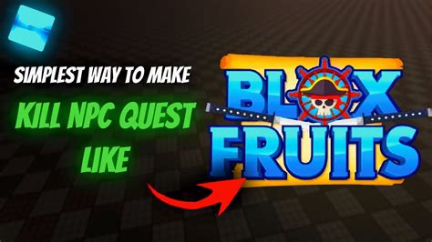 How To Make A Kill Npc Quest System Like Blox Fruits Roblox Studio