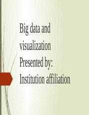 Big Data And Visualization Presentation Pptx Big Data And