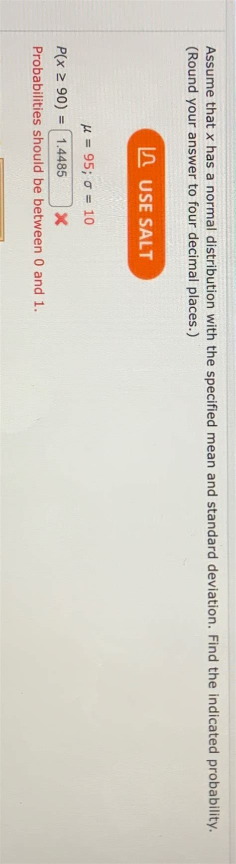 Assume That X ﻿has A Normal Distribution With The