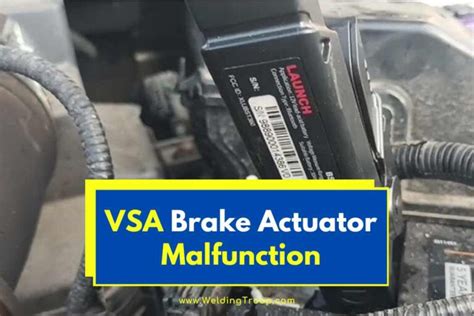 Vsa Brake Actuator Malfunction Troubleshooting