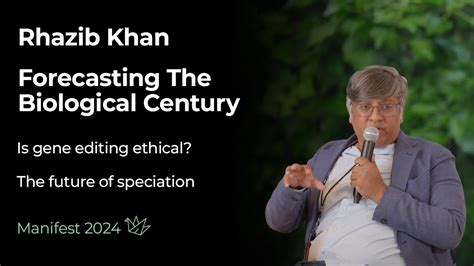 Forecasting The Biological Century — Razib Khan Youtube