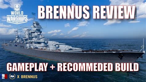 Brennus RB French Heavy Cruisers World Of Warships Wows Review Guide