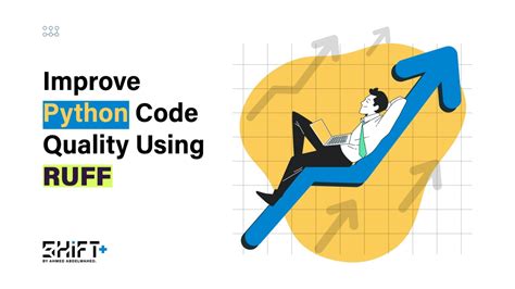 Improve Python Code Quality With Ruff