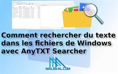 Comment Rechercher Des Fichiers Dans Windows Avec Anytxt Searcher