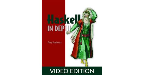 Chapter 5 Maintaining State Via The State Monad Haskell In Depth Video Edition Video