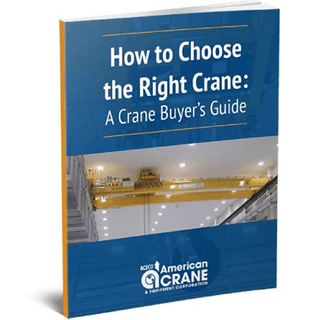 How To Choose The Right Crane American Crane