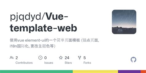 Github Pjqdydvue Template Web 使用vue Element Ui的一个简单页面模板 锚点页面 I18n