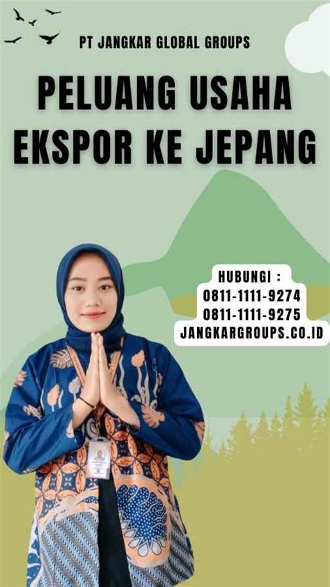 Peluang Usaha Ekspor Ke Jepang Jangkar Global Groups