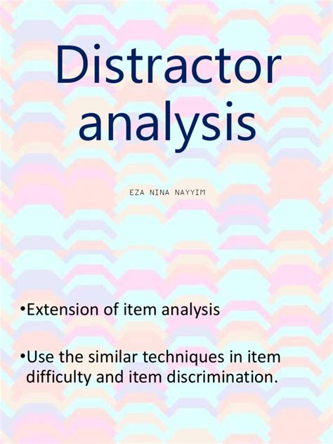 Distractor Analysis Eza Nina Nayyim Pdf Cognition Psychology