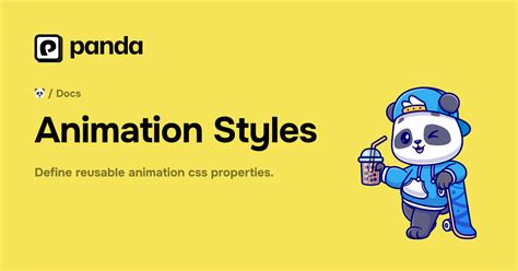 Animation Styles Panda Css Panda Css