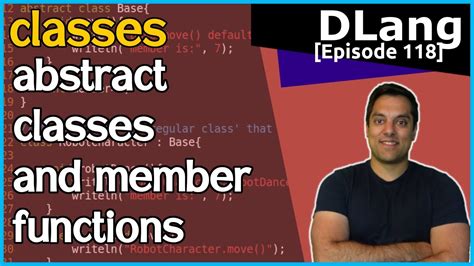 Dlang Episode 118 D Language Classes Part 10 Of N Abstract