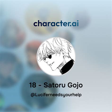 Chat With 18 Satoru Gojo Characterai Personalized Ai For Every