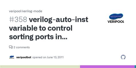 Verilog Auto Inst Variable To Control Sorting Ports In Autoinst Issue