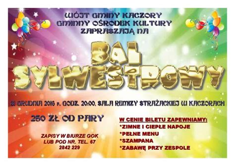 Zaproszenie Na Bal Sylwestrowy Miasto I Gmina Kaczory Portal Gov Pl