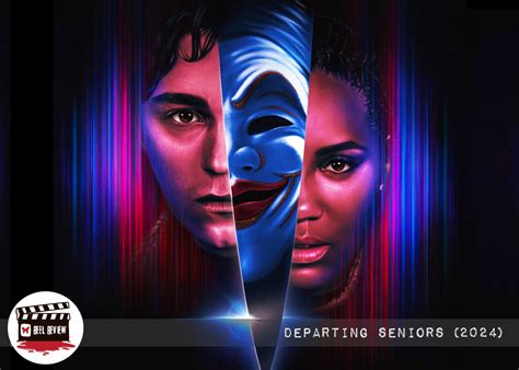 Reel Review Departing Seniors 2024 Morbidly Beautiful