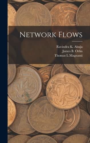 network flows 9781015447417 ahuja ravindra k magnanti