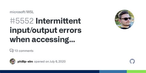 Intermittent Input Output Errors When Accessing Windows Filesystem Resources From Linux · Issue