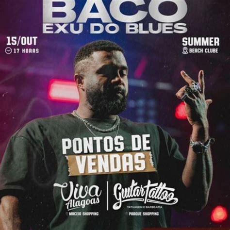 Baco Exu Do Blues Macei Graus