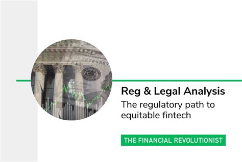 The Regulatory Path To Equitable Fintech — The Financial Revolutionist