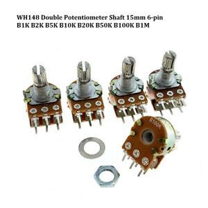 WH148 Double Potentiometer Shaft 15mm 6 Pin B1K B2K B5K B10K B20K B50K