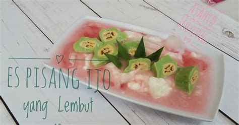 Cara Membuat Es Pisang Ijo Enak Dan Super Lembut ~ Resep Dan Review