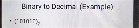 Solved Binary To Decimal Example • 1010102