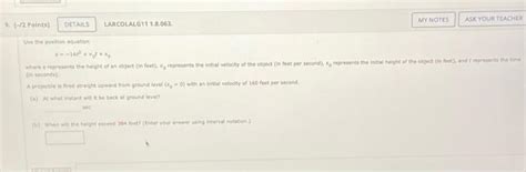 solved 9 [ 2 points] details use the position equation
