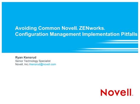 Avoiding Common Novell Zenworks Configuration Management Implementation