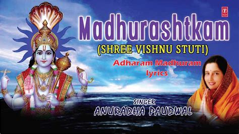 अधरं मधुरं Adharam Madhuram Lyrics Madhurashtakam With 6 Languages
