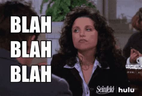Seinfeld Elaine Benes  Seinfeld Elaine Benes Blah Blah Blah