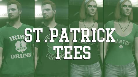St Patrick T Shirts Gta5