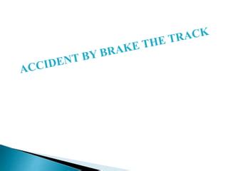 Automatic Railway Track Brake Detection System Pptx