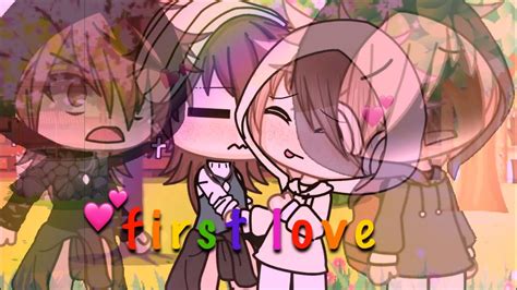 •first Love• Gay Glmm Youtube