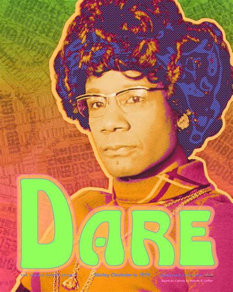 Dare For Shirley Chisholm Leda Black Creatrix