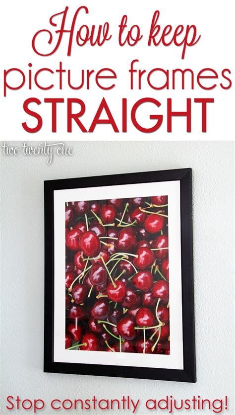 How To Keep Picture Frames Straight