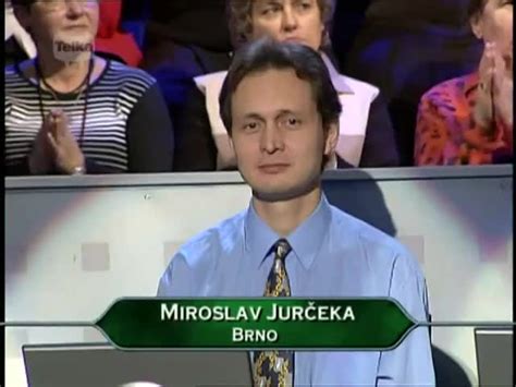 Miroslav Jurčeka Who Wants To Be A Millionaire Wiki Fandom