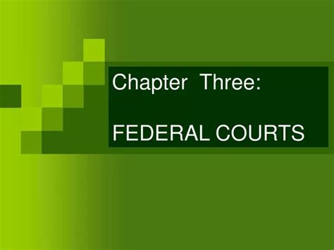 Ppt Chapter Three Federal Courts Powerpoint Presentation Free