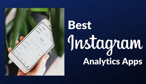 10 Best Instagram Analytics App To Track Your Profile 2024