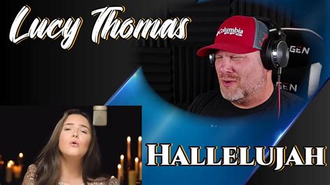 Hallelujah Lucy Thomas Official Music Video Reaction Youtube