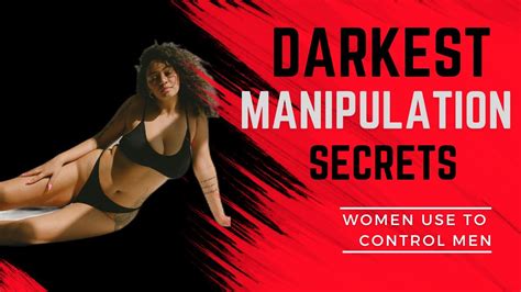 LEAVE HER IMMEDIATELY MANIPULATION TACTICS WOMEN USE TO CONTROL MEN REVEALED YouTube