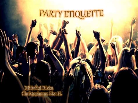 Party Etiquette Pptx