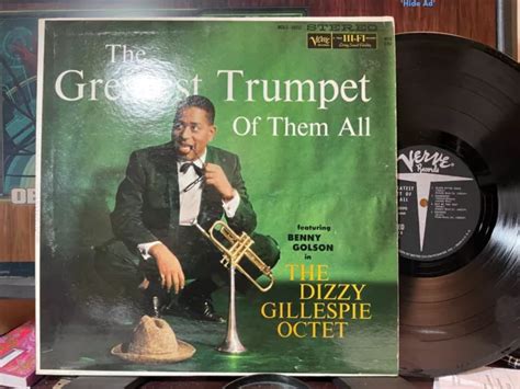 Dizzy Gillespie Octet The Greatest Trumpet Of Them All Avec Lp Benny
