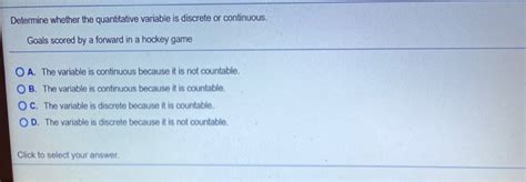 Solved Determine Whether The Quantitative Variable Is
