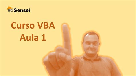 Curso De Vba Aula 1 Youtube