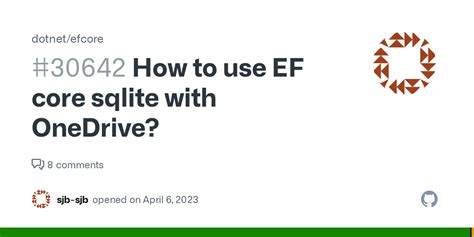 How To Use Ef Core Sqlite With Onedrive Issue Dotnet Efcore
