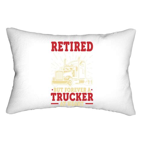 Truck Driver Retirement Retired But Forever A Trucker Lumbar Pillows