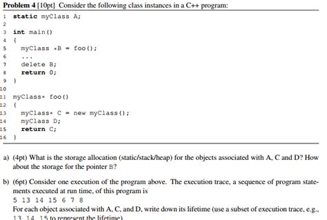 Consider The Following Class Instances In A C