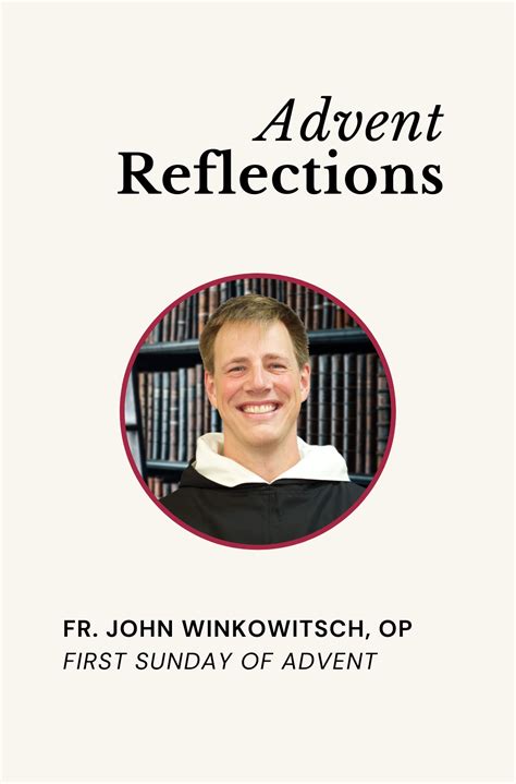 Advent Reflections 1st Sunday Of Advent — Dominican Friars Province