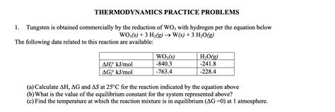 Solved Thermodynamics Practice Problems 1 Tungsten Is